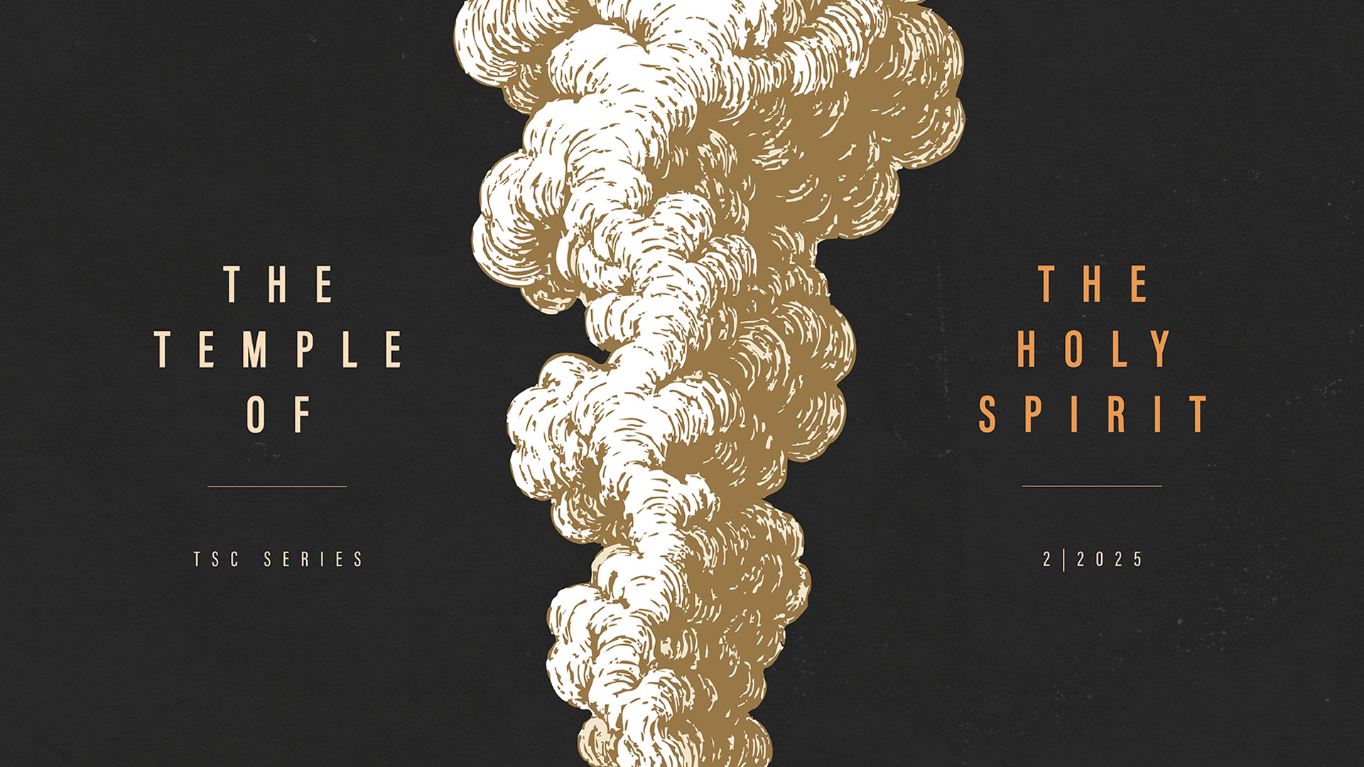 Temple of the Holy Spirit Series | The Summit Church